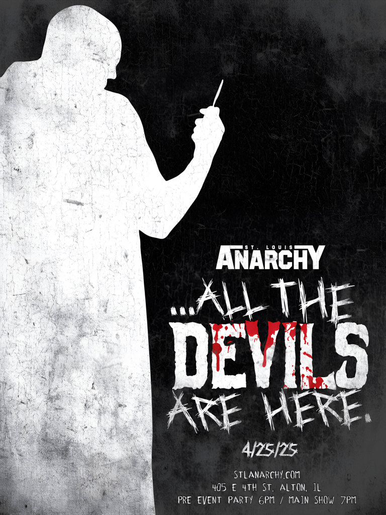 Anarchy 4/25/25 – Saint Louis Wrestling