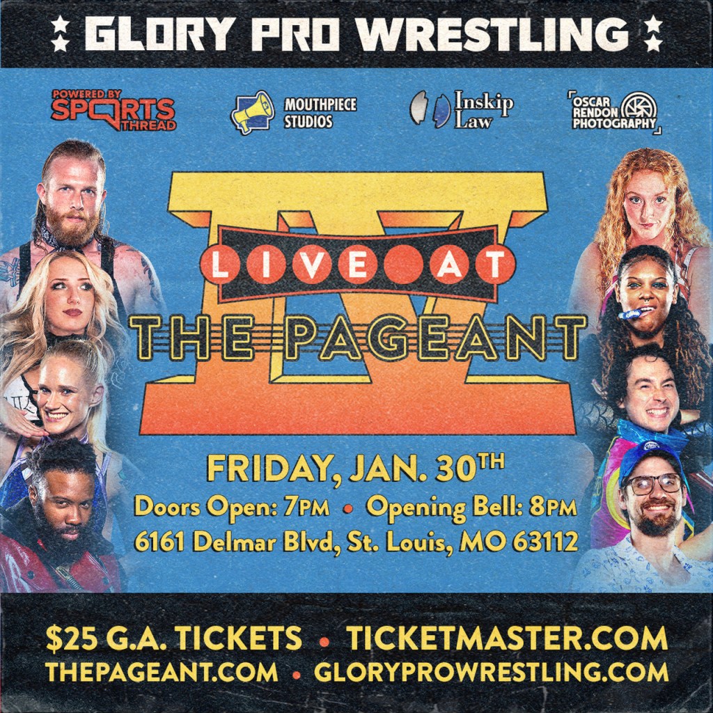 Glory Pro 1/30/26 – Saint Louis Wrestling